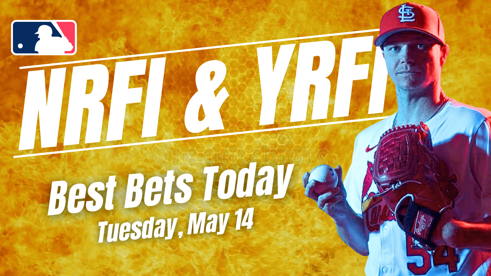 NRFI/YRFI Bets Today: First Inning Picks for Tuesday, May 14